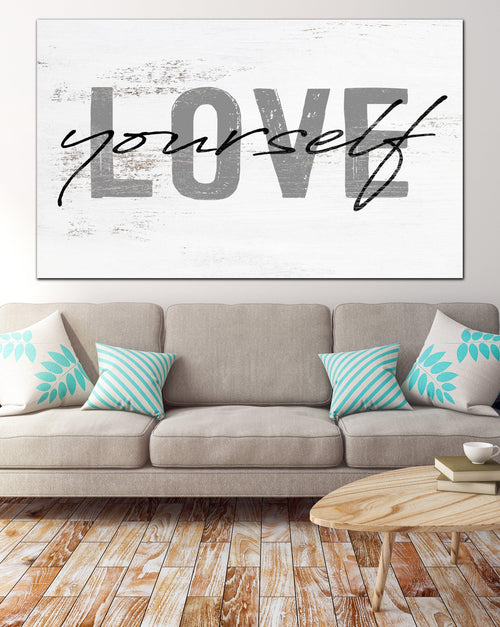 Love Yourself Farmhouse Decor Canvas Wall Art Motivational Art Self